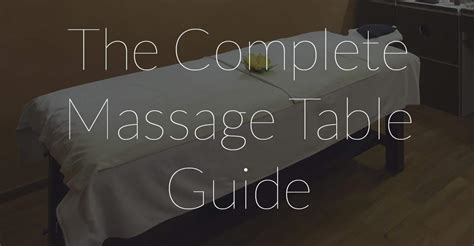 How To Chose The Best Massage Table For You Massage And Bloggywork