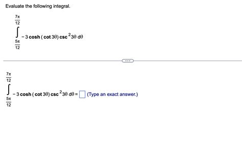 Solved Evaluate The Following Integral Chegg