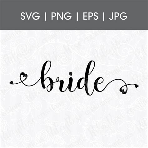 Bride Heart Svg Cursive Wedding Day Cut File Digital Download Etsy