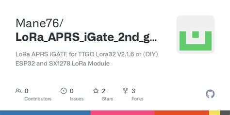 Github Mane76loraaprsigate2ndgen Lora Aprs Igate For Ttgo
