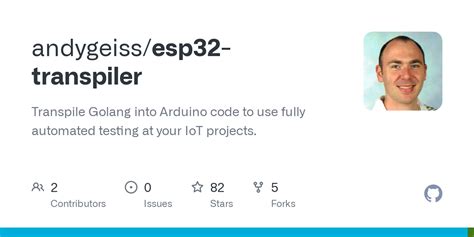 github andygeiss esp32 transpiler transpile golang into arduino code to use fully automated