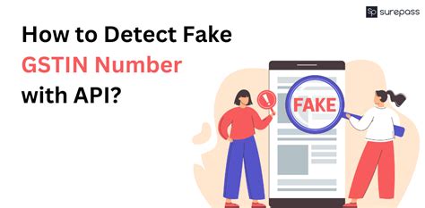 How To Detect Fake Gstin Number With Api