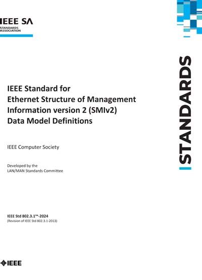 ieee 802 3 1 2024 ieee standard for ethernet structure of management information version 2