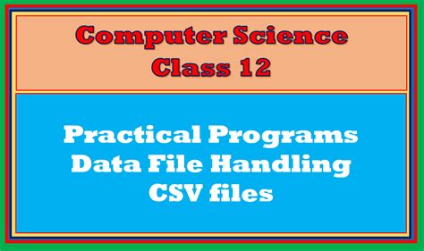 Important Python File Handling Programs Class 12 Suitable For