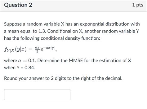 Suppose A Random Variable X Has An Exponential Chegg