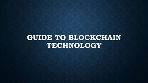 Introduction To Blockchain Technology Ppt Pptx Introduction To Blockchain Technology Ppt Pptx