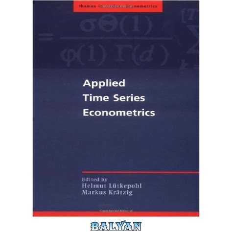 خرید و قیمت دانلود کتاب Applied Time Series Econometrics Themes In Modern Econometrics ا