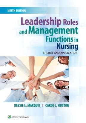 Leadership Roles And Management Functions In Nursing Theory And
