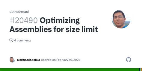 Optimizing Assemblies For Size Limit · Issue 20490 · Dotnetmaui · Github