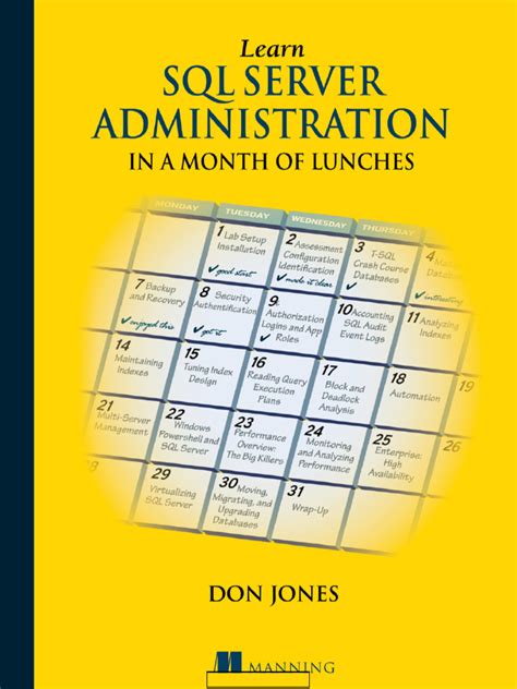 Learn Sql Server Administration In A Month Of Lunches 1 Pdf