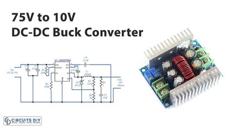 75v To 10v Dc Dc Buck Converter Circuit Simple Buck Converter Circuit