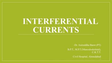 Interferential Therapy Ift Pptx