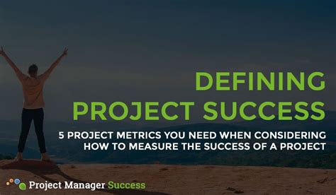 How To Measure The Success Of A Project Project Manager Success