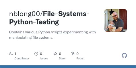 Github Nblong00file Systems Python Testing Contains Various Python
