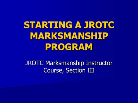 Starting A Jrotc Marksmanship Program Instructor Course