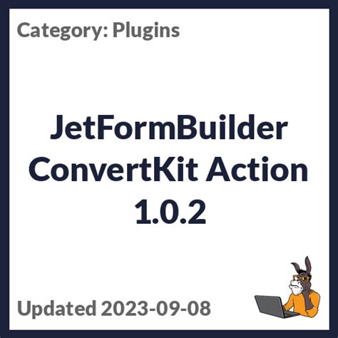 EffectIO JetFormBuilder ConvertKit Action 1 0 2