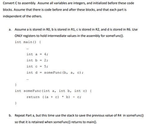 Solved Convert C ﻿to Assembly Assume All Variables Are