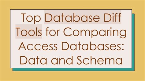 Top Database Diff Tools For Comparing Access Databases Data And Schema Youtube