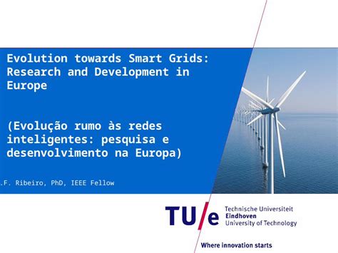 Pptx Evolution Towards Smart Grids Research And Development In Europe Evolução Rumo às Redes