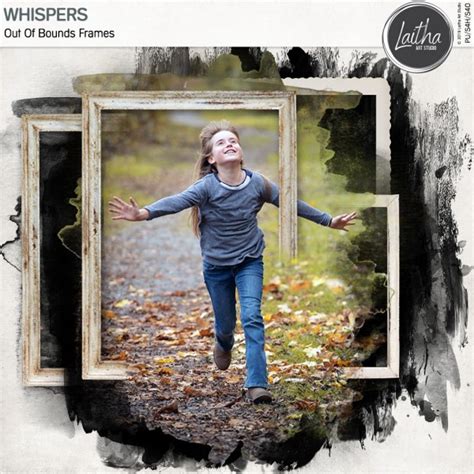 Whispers Out Of Bounds Frames