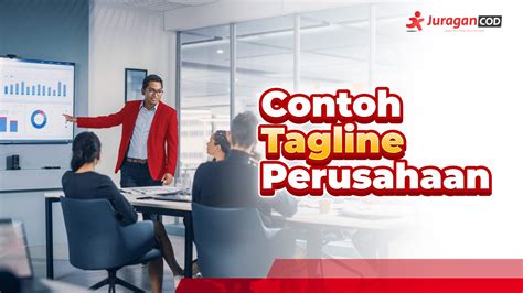99 Contoh Tagline Perusahaan Dari Berbagai Industri Yang Bisa Kamu Jadikan Referensi Artikel