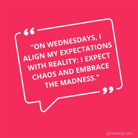40 Funny Wednesday Quotes For Work As Mid Week Motivation Gentwenty