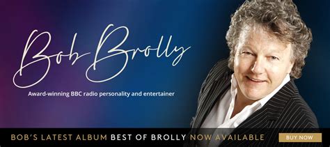 Bob Brolly Award Winning Bbc Radio Personality And Entertainer