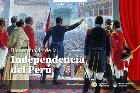 28 De Julio Bicentenario De La Independencia Del Perú Argentinagobar