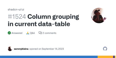 Column Grouping In Current Data Table Shadcn Ui Ui Discussion 1524