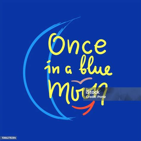 일단 블루 문영감과 동기 부여 견적 영어 관용구 레터링입니다 청소년의 속어 영감 포스터 티셔츠 가방 컵 카드 전단지 스티커 배지 대 한 인쇄 서 예 재미 기호 T 셔츠에