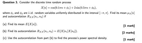 Solved Question Consider The Discrete Time Random Process Chegg