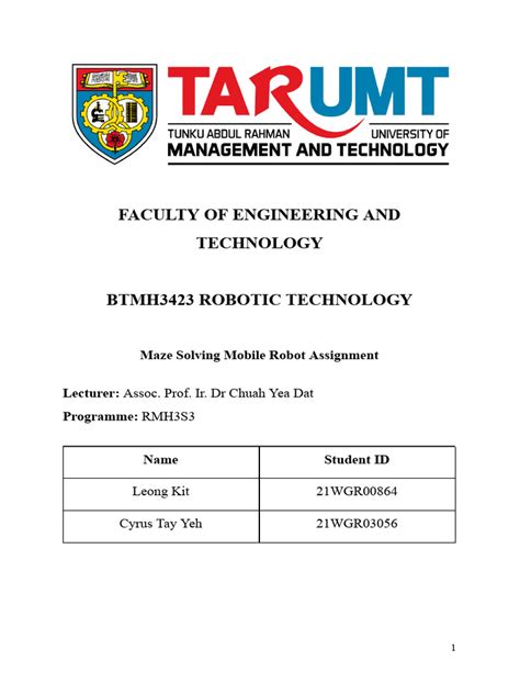 Btmh3423 Maze Solving Mobile Robot Assignment Leong Kit And Cyrus Tay Yeh Pdf