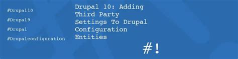 Code Hash Bang Code On Linkedin Drupal 10 Adding Third Party
