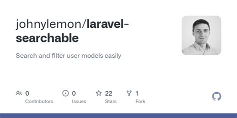 Github Johnylemonlaravel Searchable Search And Filter User Models Easily