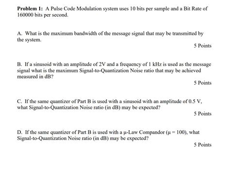 Solved Problem A Pulse Code Modulation System Uses Chegg Com