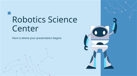 Robotics Science Center By Slidesgopptx