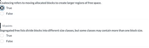 Solved Coalescing Refers To Moving Allocated Blocks To