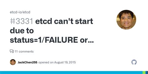 Etcd Cant Start Due To Status1failure Or Status200chdir · Issue
