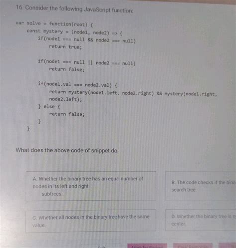 16 Consider The Following Javascript Function Var Solve Functionroot