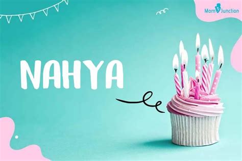 Explore Nahya Meaning Origin And Popularity