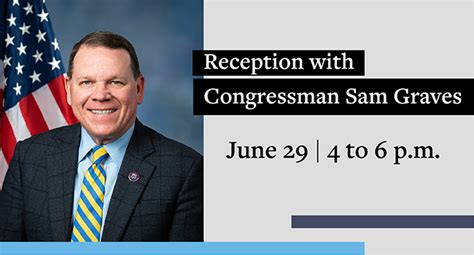 Reception With Congressman Sam Graves