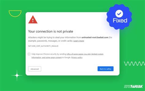 “your Connection Is Not Private” How To Fix It For All Browsers