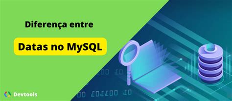 Diferença entre datas no MySQL