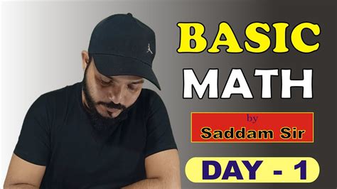 Basic Math Day 1 Beginner To Advanced By Saddam Sir Youtube