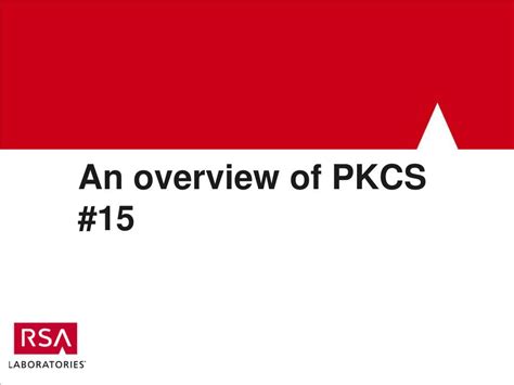PPT RSA Laboratories PKCS Series A Tutorial PowerPoint Presentation ID