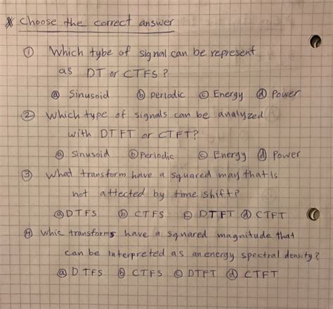 Solved Which Type Of Signal Can Be Represent As Dt Or Ctfs
