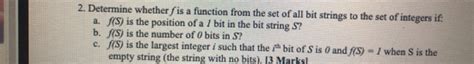 Solved 2 Determine Whether F Is A Function From The Set Of