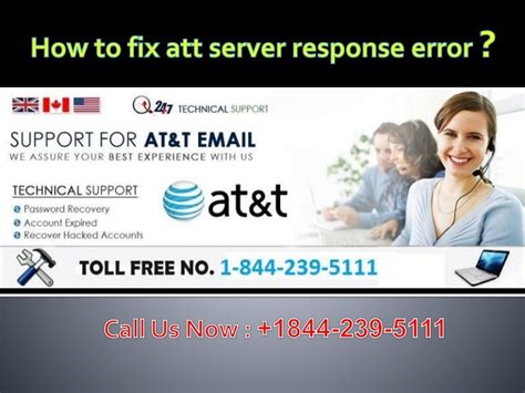 how to fix att server response error 1 844 239 5111
