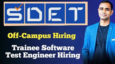 Sdet Off Campus Drive Trainee Software Test Engineer Hiring