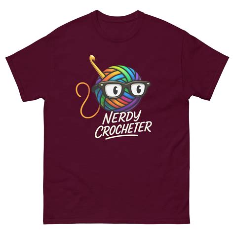 Nerdy Crocheter Merch Nerdy Crocheter Unisex Classic Tee Etsy